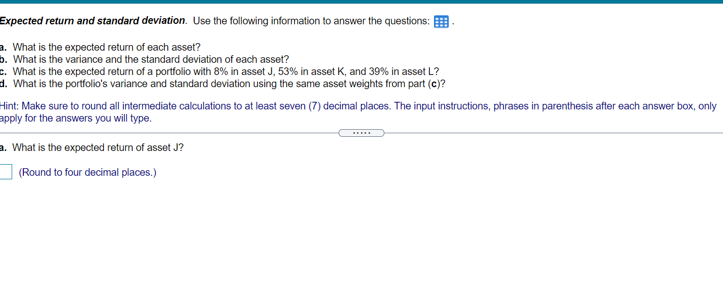 Solved Expected return and standard deviation. Use the | Chegg.com