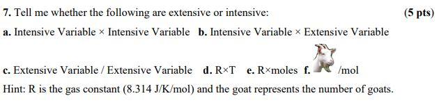 Solved 7. Tell me whether the following are extensive or | Chegg.com