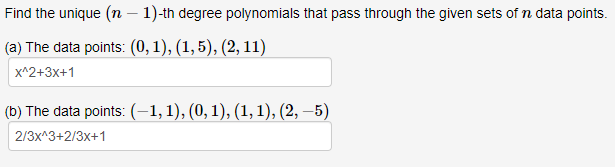 Solved Find the unique (n−1)-th degree polynomials that pass | Chegg.com
