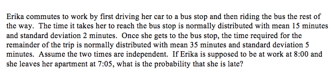 Solved Erika commutes to work by first driving her car to a | Chegg.com