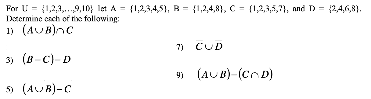 Solved For U={1,2,3,…,9,10} let | Chegg.com