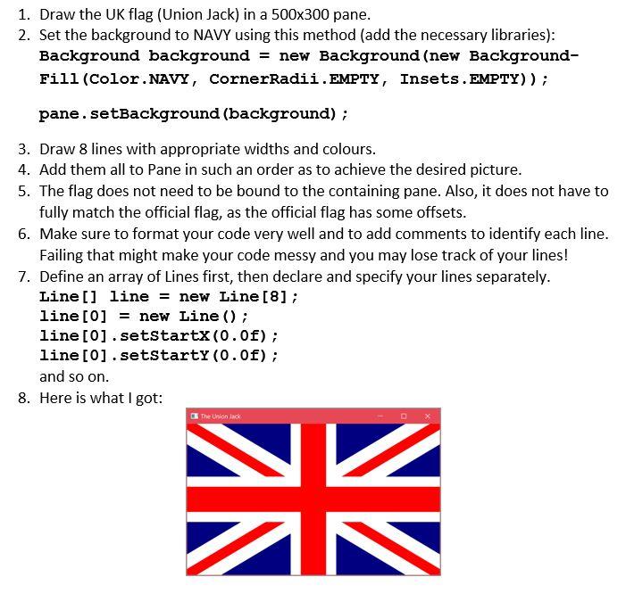 Solved 1. Draw the UK flag (Union Jack) in a 500x300 pane. | Chegg.com