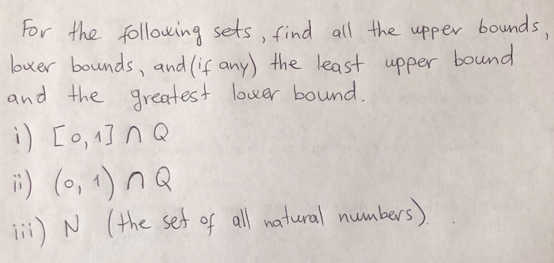 Solved For the following sets, find all the upper bounds, | Chegg.com