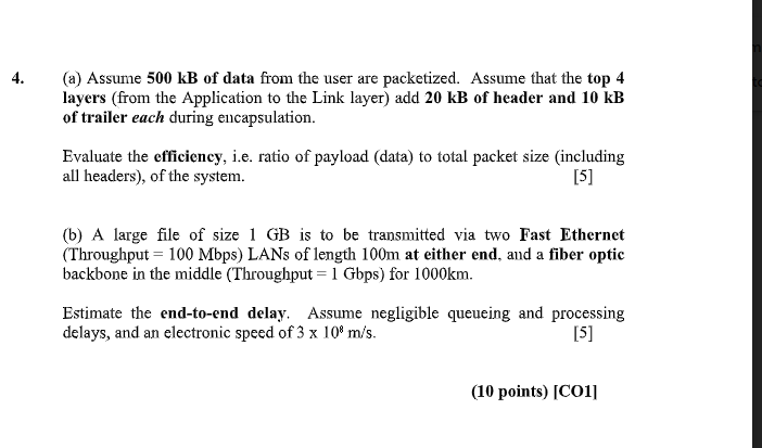 Solved 4. (a) Assume 500 kB of data from the user are | Chegg.com
