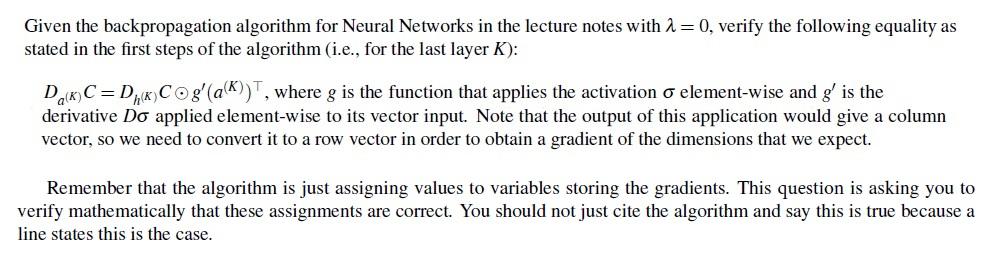 Solved Given the backpropagation algorithm for Neural | Chegg.com