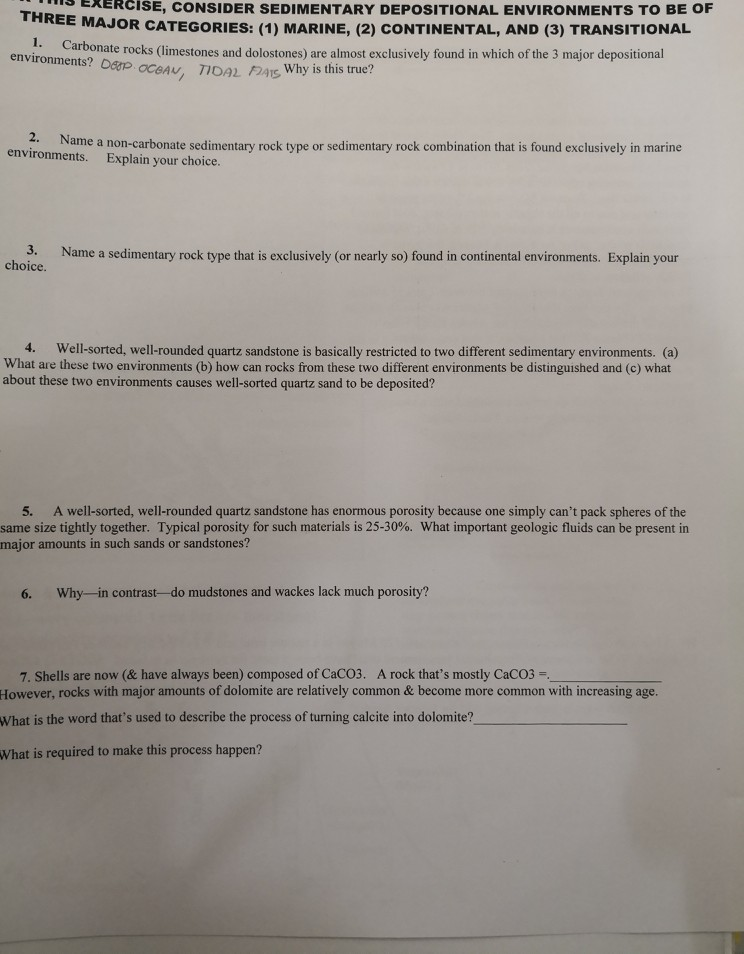 Solved CONSIDER SEDIMENTARY DEPOSITIONAL ENVIRONMENTS TO BE | Chegg.com