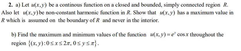 Solved 2. a) Let u(x,y) be a continous function on a closed | Chegg.com