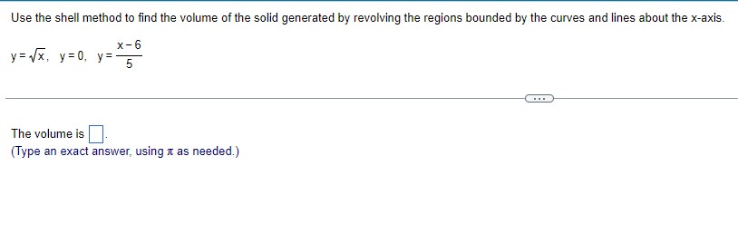 Use the shell method to find the volume of the solid | Chegg.com