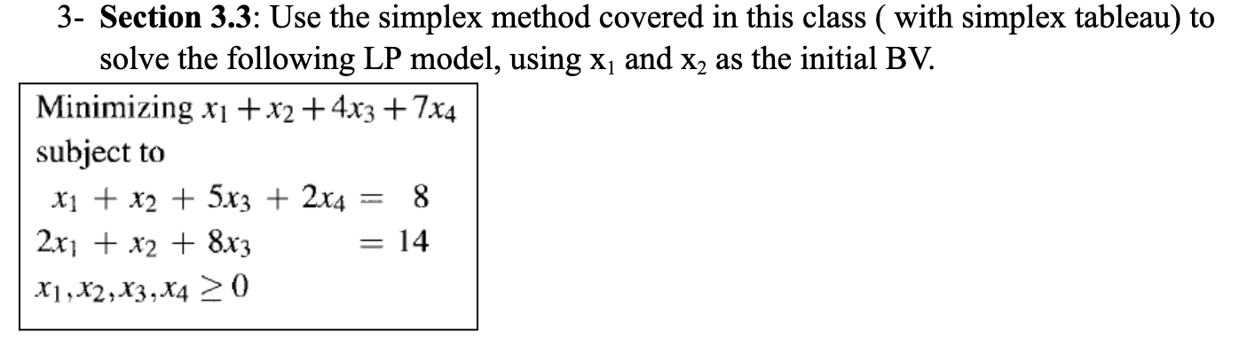 Solved 3- Section 3.3: Use the simplex method covered in | Chegg.com