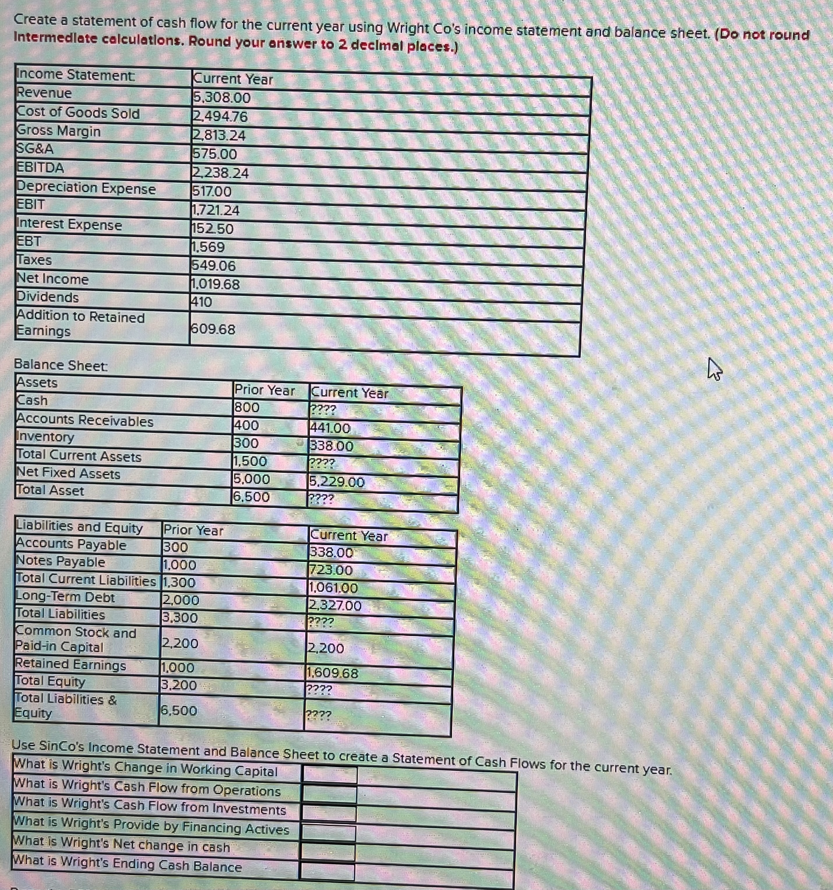 Create a statement of cash flow for the current year | Chegg.com