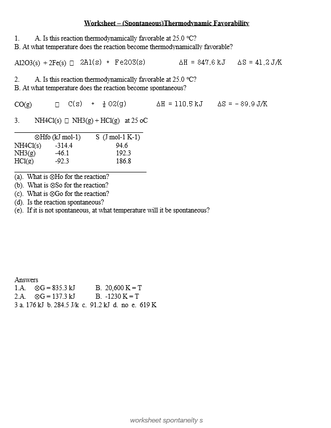 Solved Worksheet - (Spontaneous) Thermodynamic Favorability | Chegg.com