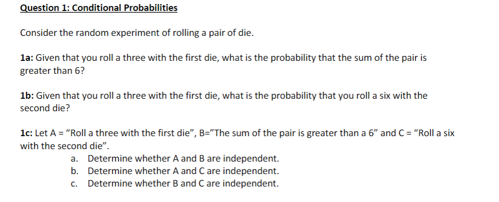 Solved Question 1: Conditional Probabilities Consider the | Chegg.com