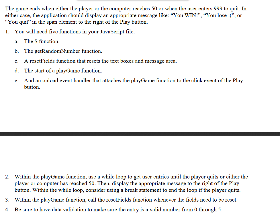 Solved In this exercise, you'll develop a player-vs-computer | Chegg.com