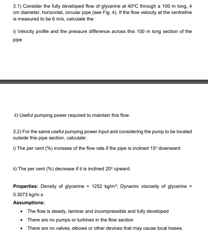 Solved 3.1) Consider the fully developed flow of glycerine | Chegg.com