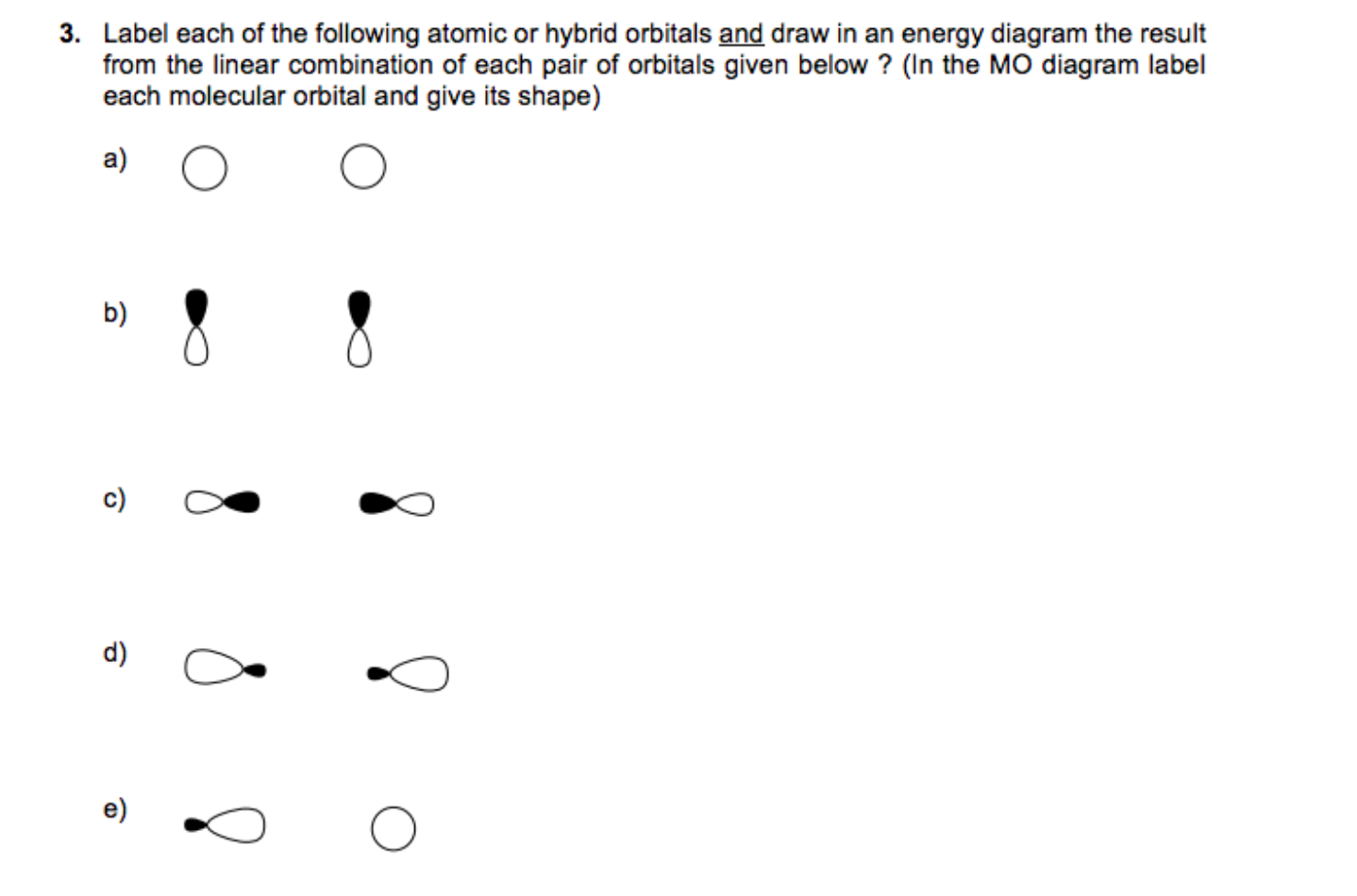 Solved Label each of the following atomic or hybrid orbitals | Chegg.com