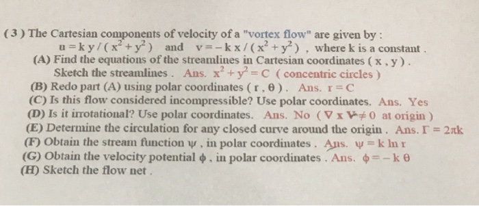 Solved (3) The Cartesian components of velocity of a "vortex | Chegg.com