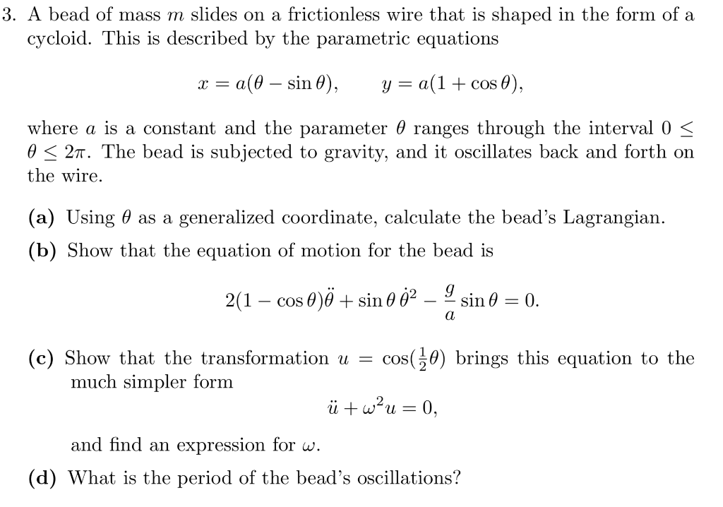 Solved 3. A bead of mass m slides on a frictionless wire | Chegg.com