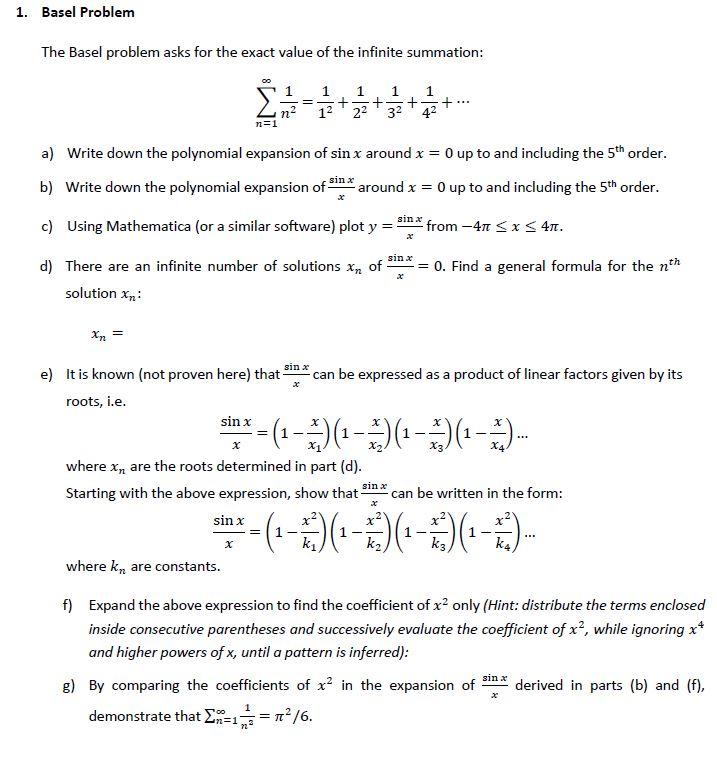Solved 1. Basel Problem The Basel problem asks for the exact | Chegg.com
