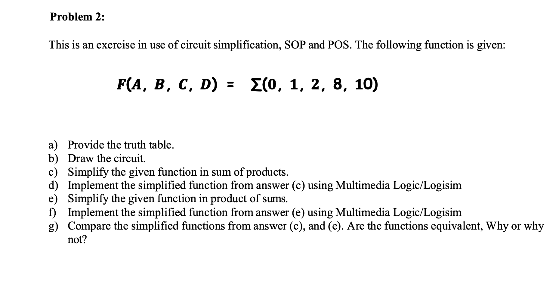 Solved This is an exercise in use of circuit simplification, | Chegg.com