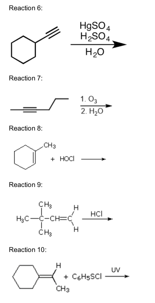 Solved Reaction 6: HgSO4 H2SO4 H20 Reaction 7: 1.03 2. H20 | Chegg.com