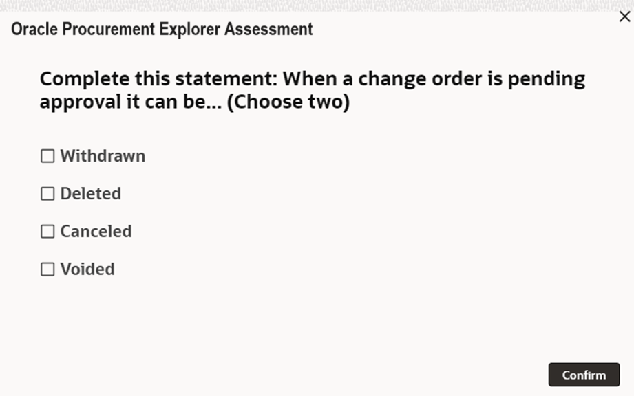 Solved Oracle Procurement Explorer AssessmentComplete this | Chegg.com