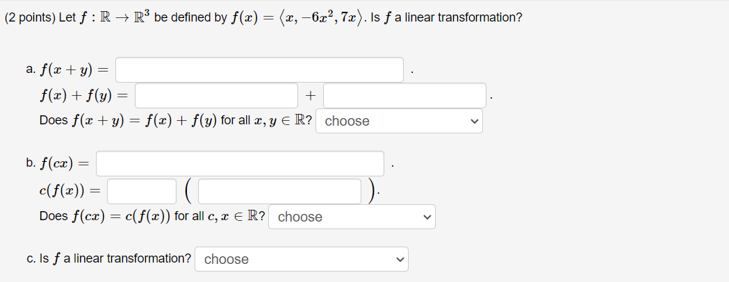 Solved (2 points) Let f:R→R3 be defined by f(x)= x,−6x2,7x . | Chegg.com