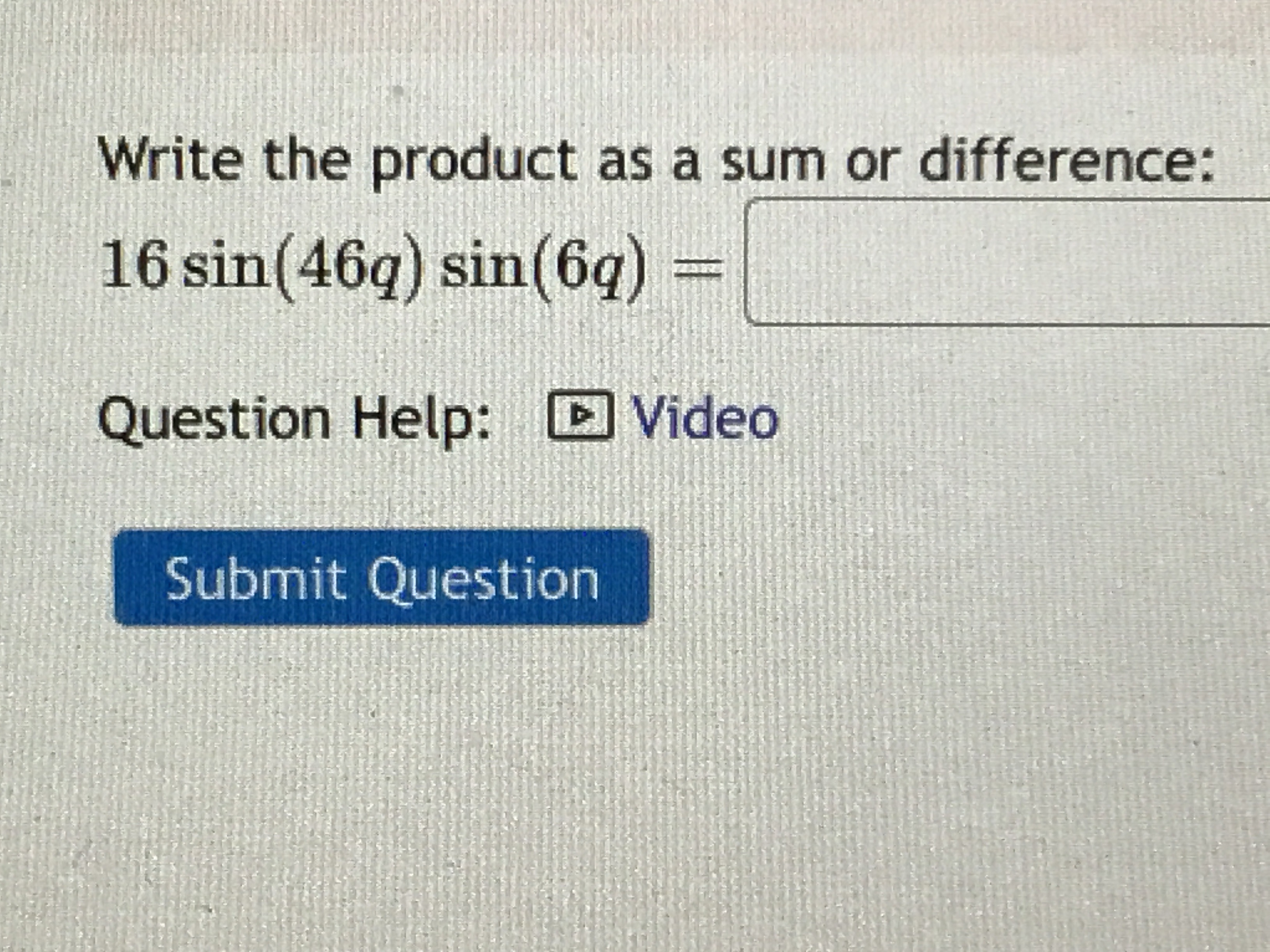 Solved Write the product as a sum or difference: | Chegg.com