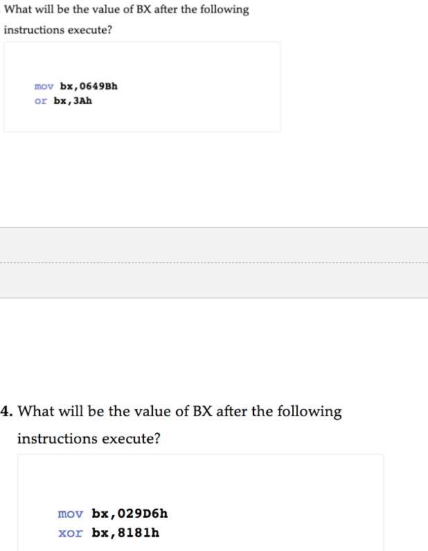 Solved What will be the value of BX after the following | Chegg.com