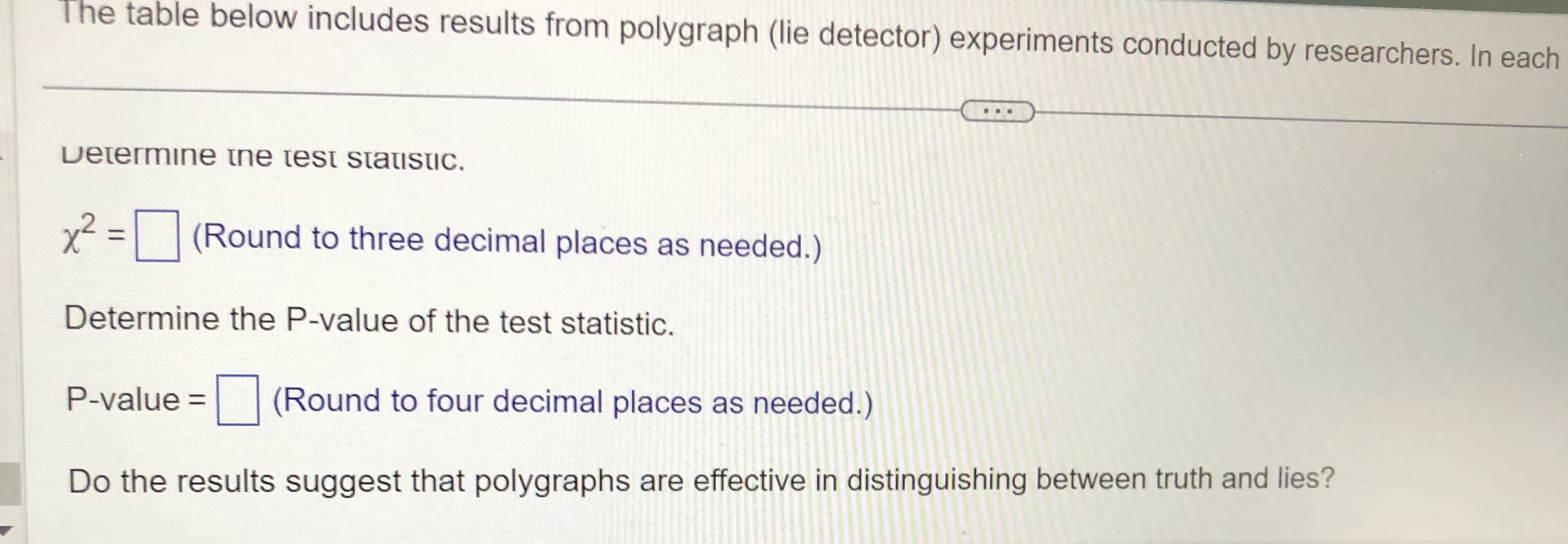 Solved The table below includes results from polygraph (lie | Chegg.com