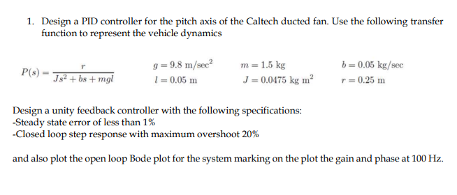 Solved 1. Design a PID controller for the pitch axis of the | Chegg.com