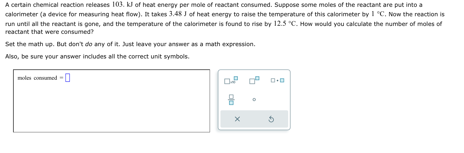 Solved A certain chemical reaction releases 103.kJ ﻿of heat | Chegg.com