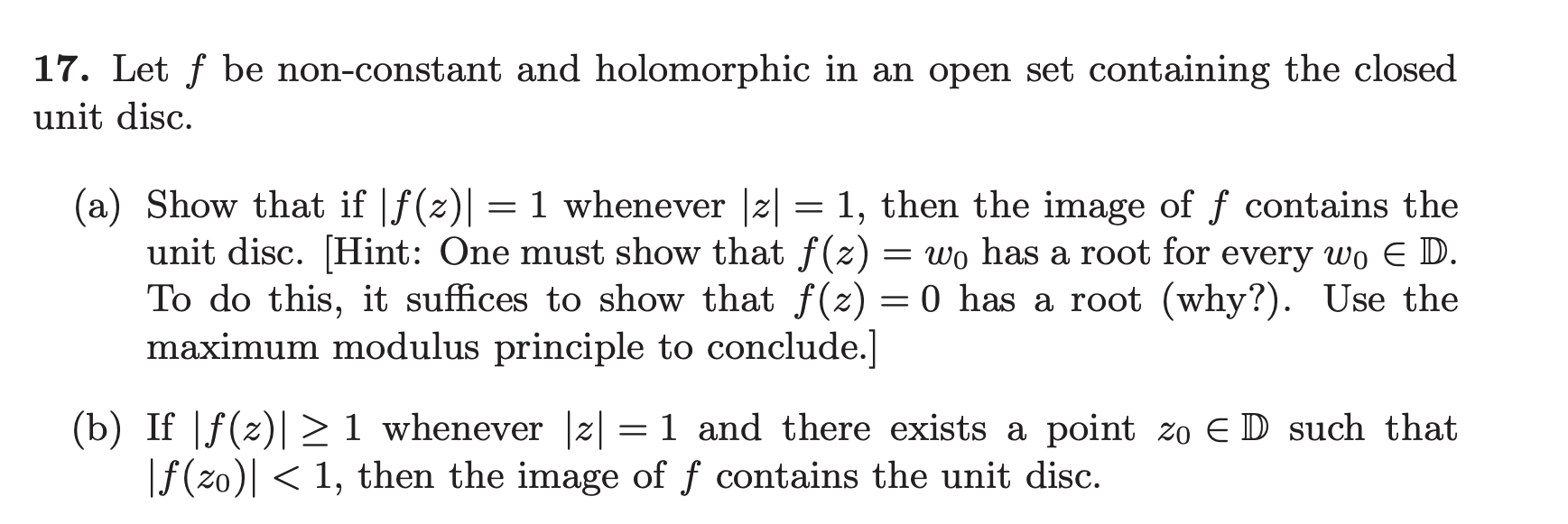 Solved 17. Let f be non-constant and holomorphic in an open | Chegg.com