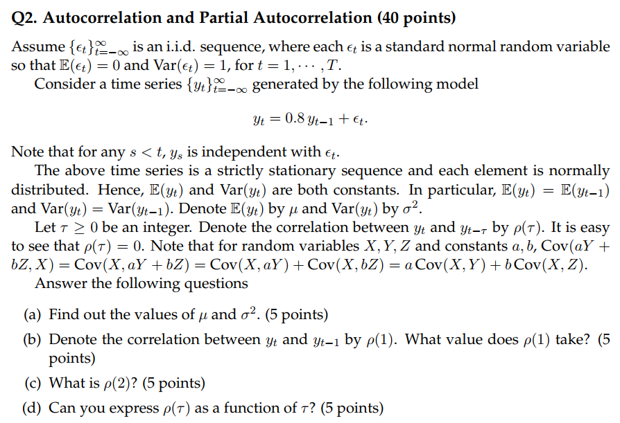 Solved Q2. Autocorrelation and Partial Autocorrelation (40 | Chegg.com