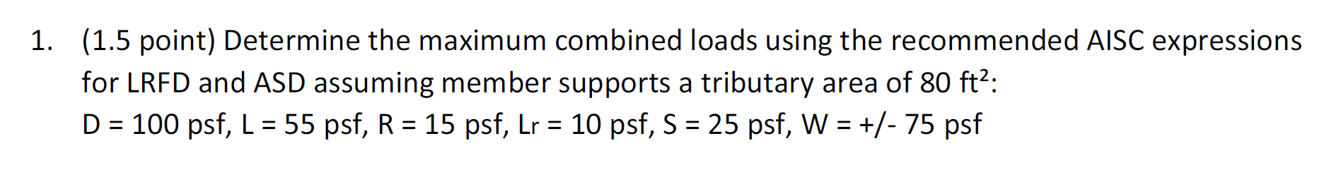 Solved Use lecture notes, text book and AISC Steel | Chegg.com
