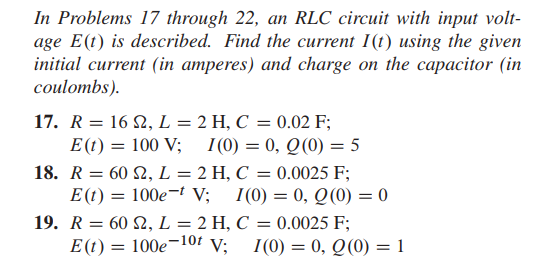 Solved In Problems 17 through 22, an RLC circuit with input | Chegg.com