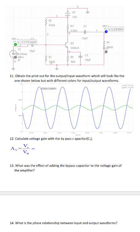 Solved 1. ﻿Calculate voltage gain with the by pass capacitor | Chegg.com