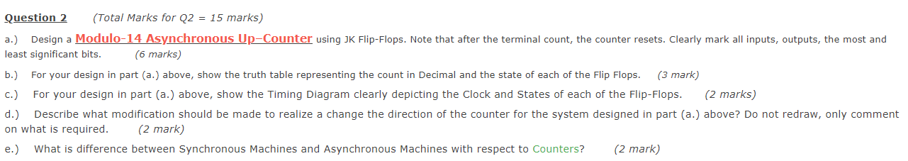 Solved Question 2 (Total Marks for Q2 = 15 marks) a.) Design | Chegg.com