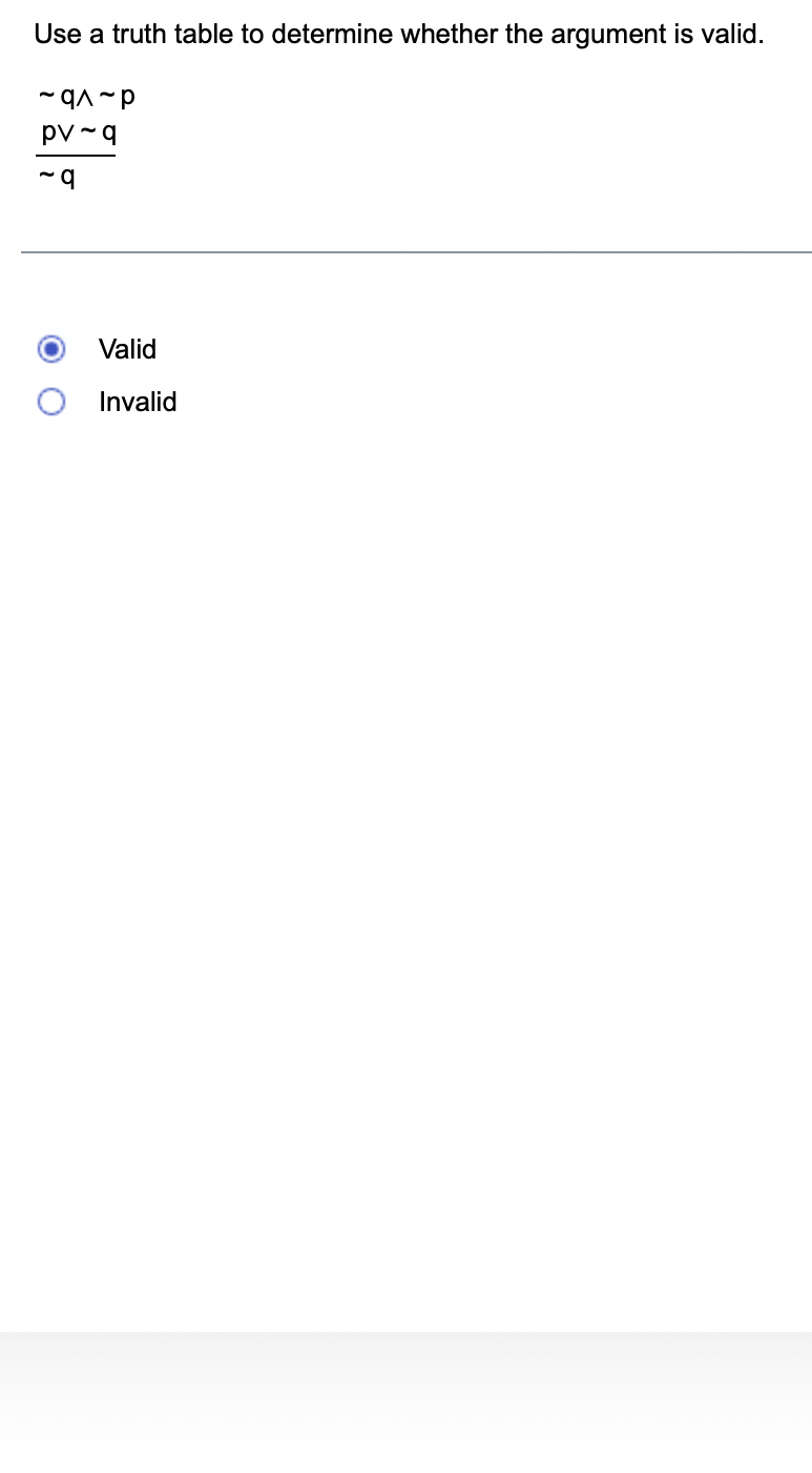 Solved Use a truth table to determine whether the argument | Chegg.com
