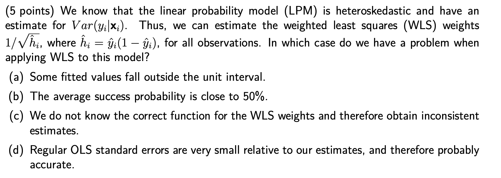 Solved = (5 points) We know that the linear probability | Chegg.com