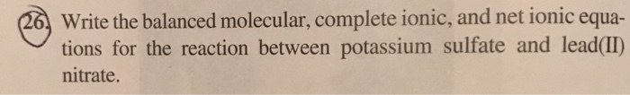 Solved 10, Using the general solubility rules given in | Chegg.com