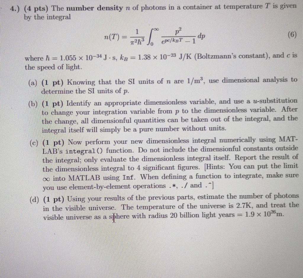 Solved 4.) (4 pts) The number density n of photons in a | Chegg.com