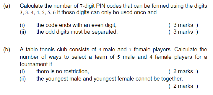 Solved (a) ﻿Calculate the number of 7-digit PIN codes that | Chegg.com