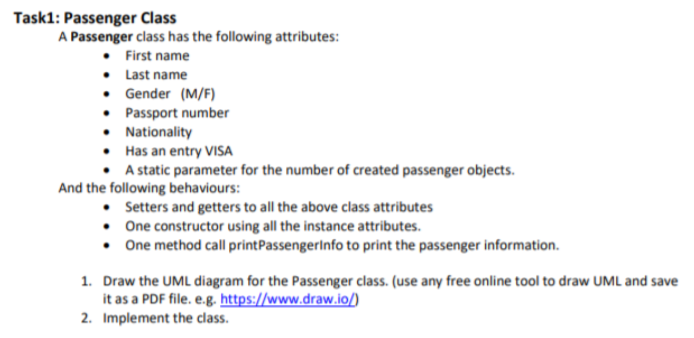 Solved Task1: Passenger Class A Passenger class has the | Chegg.com