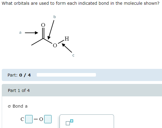 Solved What orbitals are used to form each indicated bond in | Chegg.com