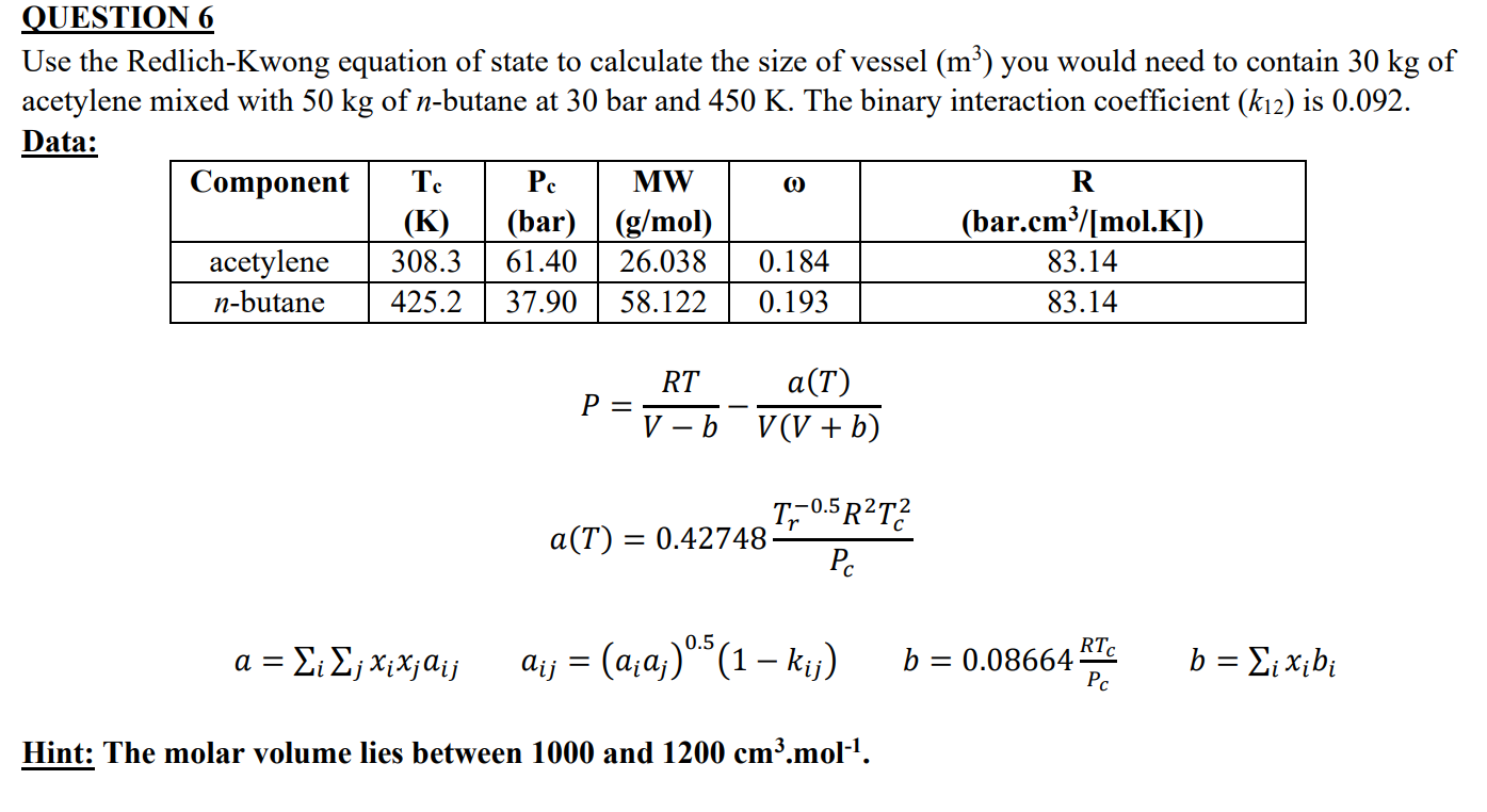 Solved Use the Redlich-Kwong equation of state to calculate | Chegg.com