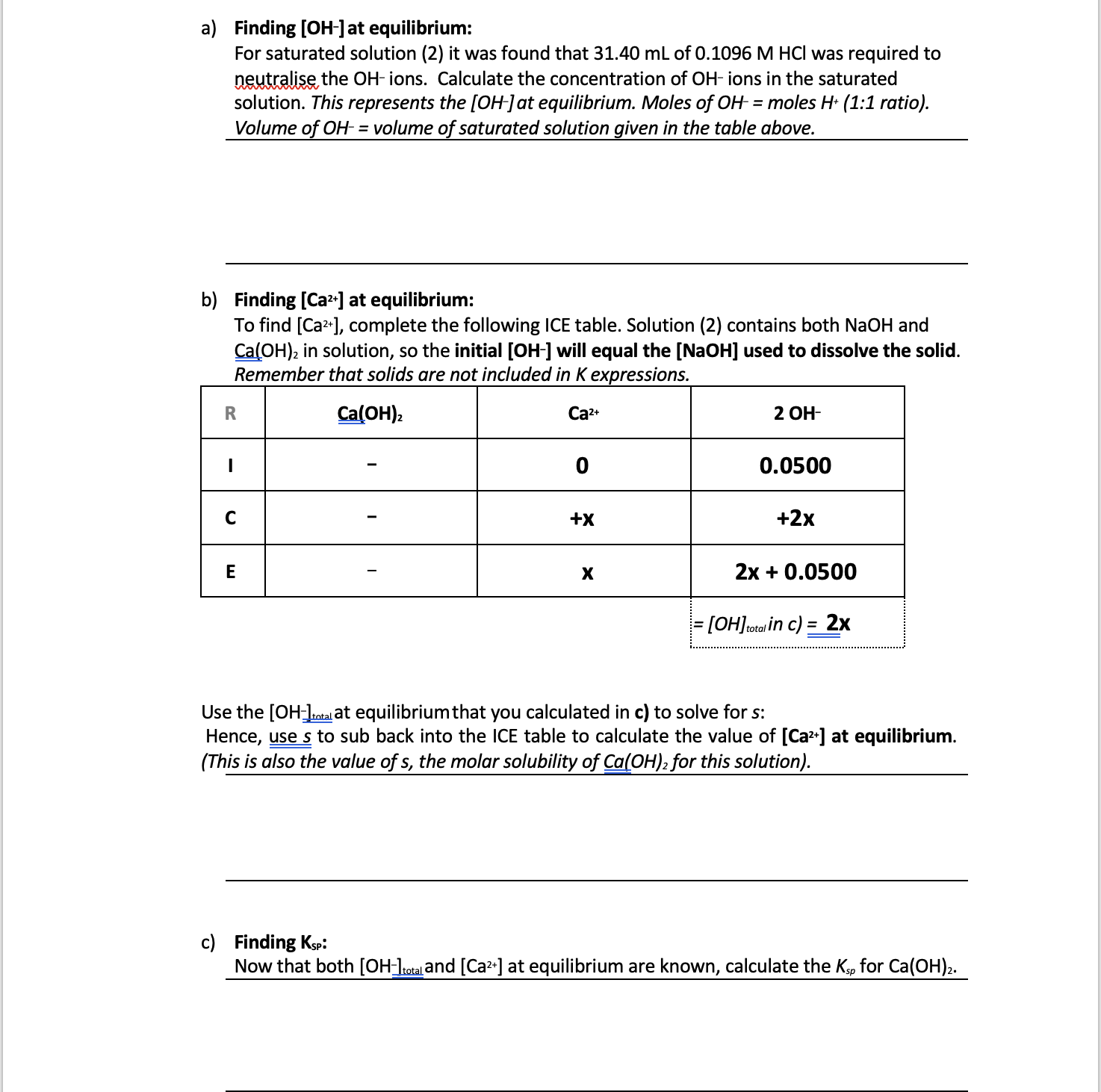 Solved a) Finding [OH-] at equilibrium: For saturated | Chegg.com