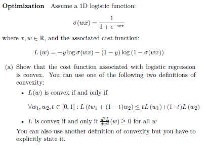 Solved Optimization Assume a 1D logistic function: | Chegg.com