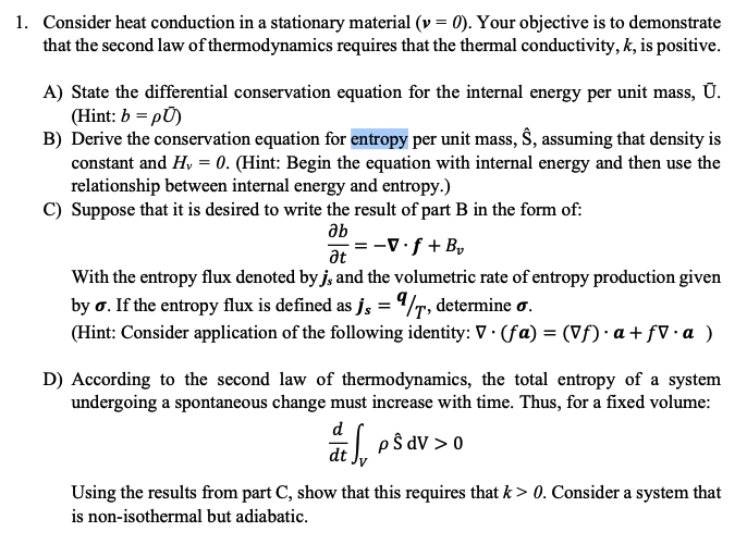 Solved Consider heat conduction in a stationary material | Chegg.com