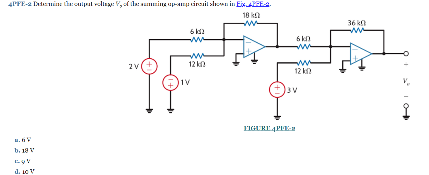 Solved 4PFE-2 Determine the output voltage Vo of the summing | Chegg.com