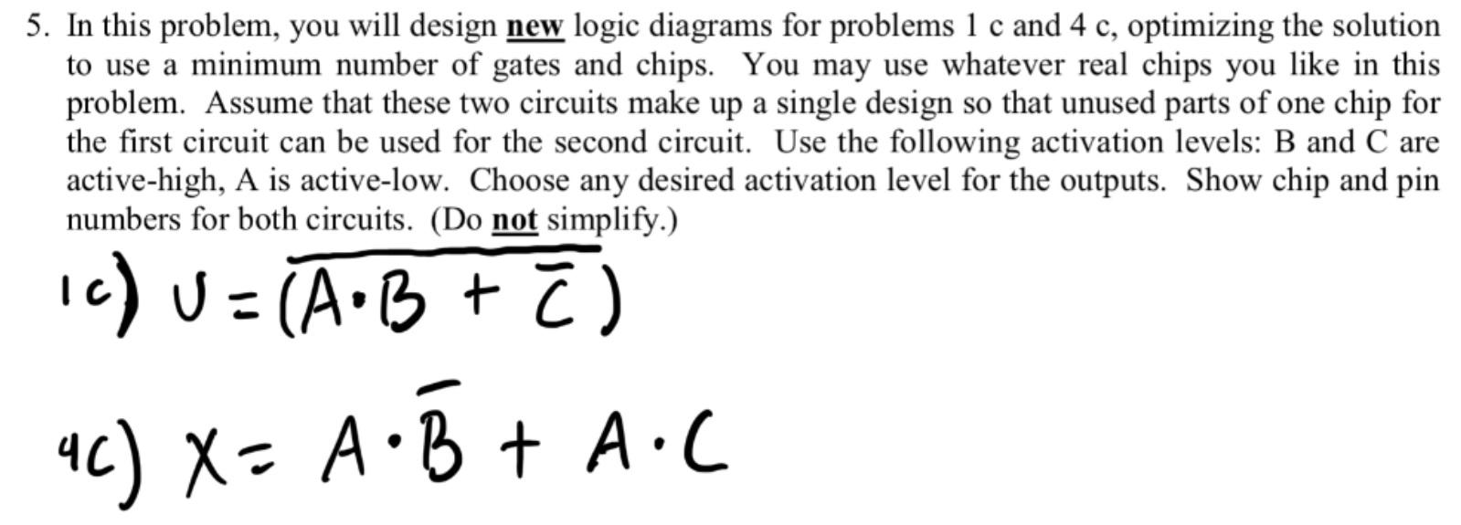 Solved 5. In this problem, you will design new logic | Chegg.com